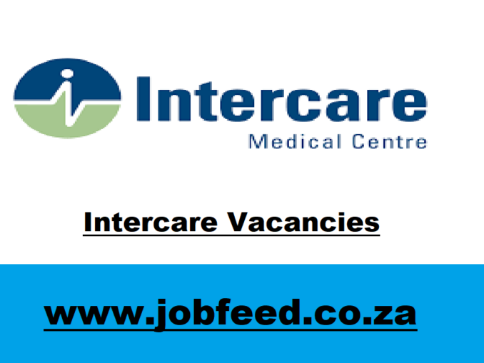 Netcare Vacancies 2025: X21 Posts @www.netcare.co.za » Jobfeed.co.za