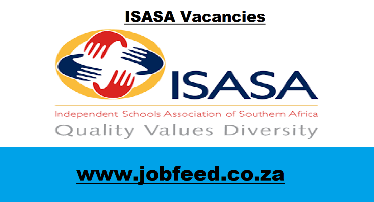 ISASA Vacancies 2026: X10 Posts @www.isasa.org. » Jobfeed.co.za