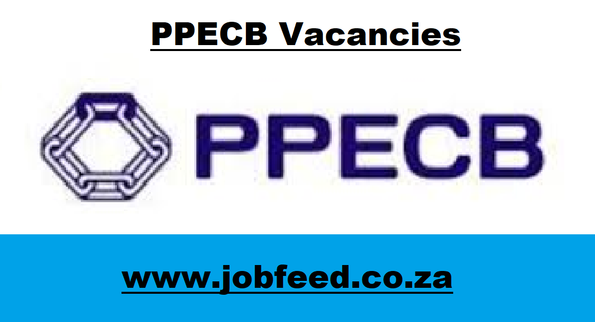 PPECB Vacancies 2025: X5 Posts @www.ppecb.com » Jobfeed.co.za
