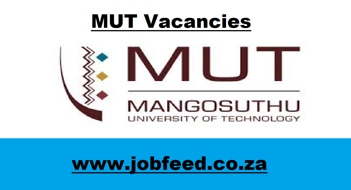 MUT Vacancies 2025: X5 Posts @www.mut.ac.za » Jobfeed.co.za