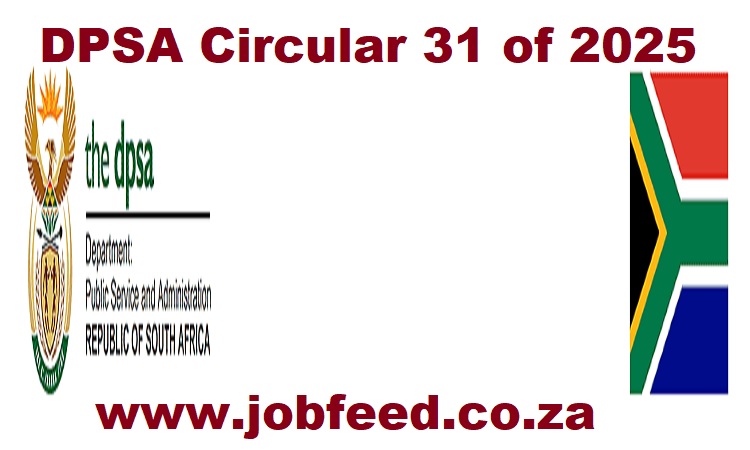 DPSA Circular 31 of 2025 Latest Government Vacancies Across South ...